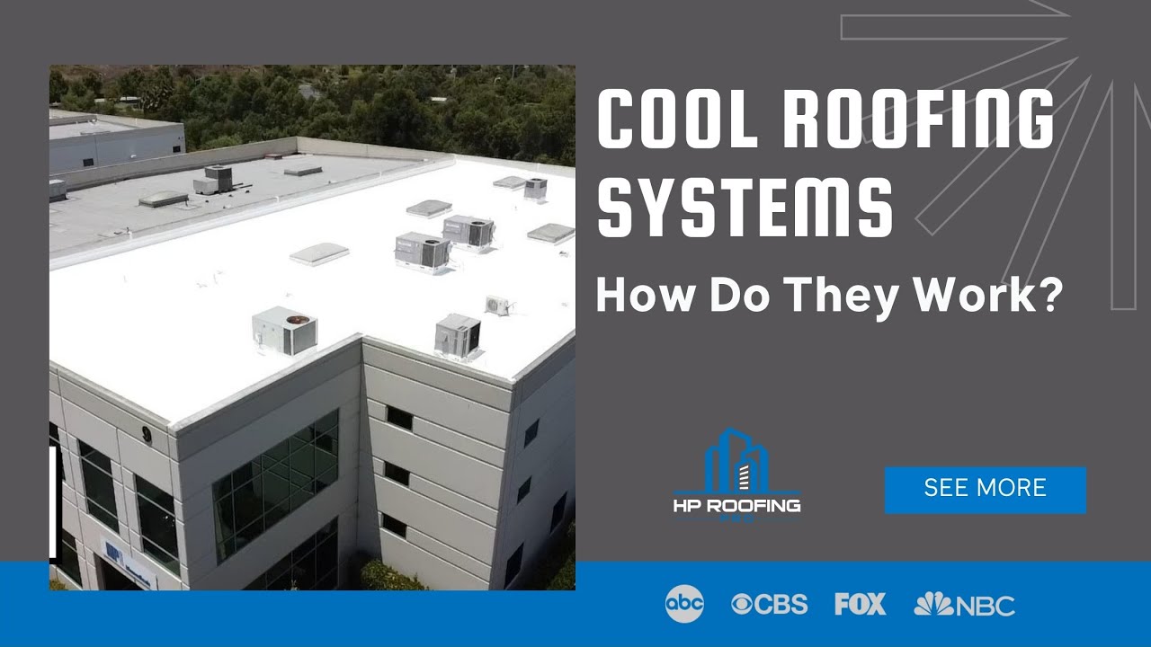 How Do Cool Roofing Systems Work?: The Basic Science, Explained